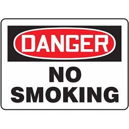 Sign - "Danger No Smoking" - 10x14 – 24Hr Safety