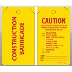 Tag - "Construction Barricade" - Yellow - (25 Per Pack) – 24Hr Safety